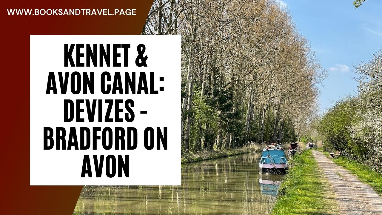 Walk The Kennet And Avon Canal Between Devizes And Bradford-On-Avon ...